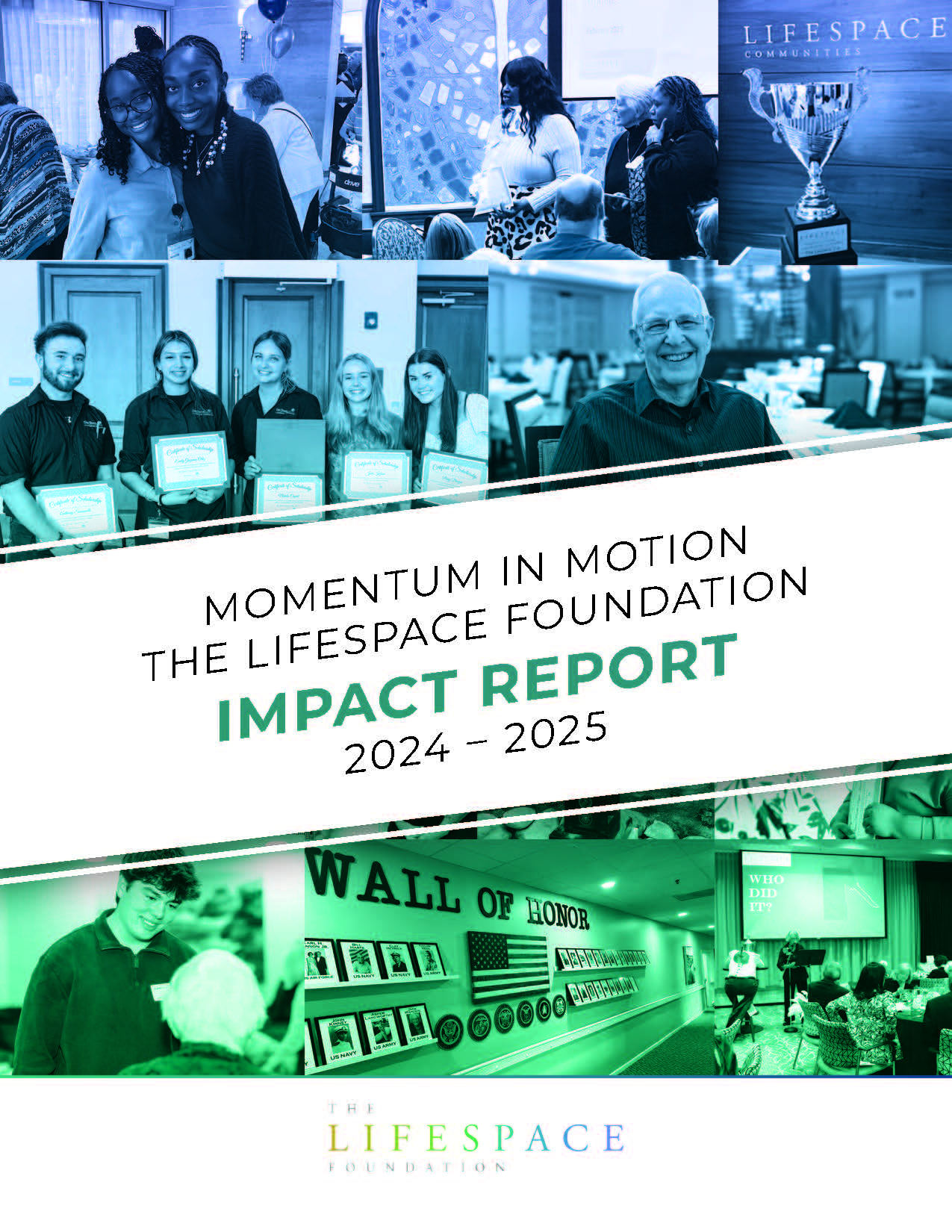 View our 2024-25 Impact Report | The Lifespace Foundation